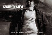 Security Steve, 2021 | 48HOURS Screening Room